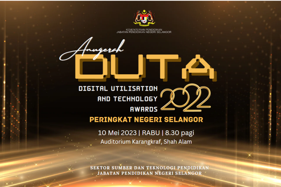 Anugerah DUTA Negeri Selangor 2022 | Sektor Sumber & Teknologi ...