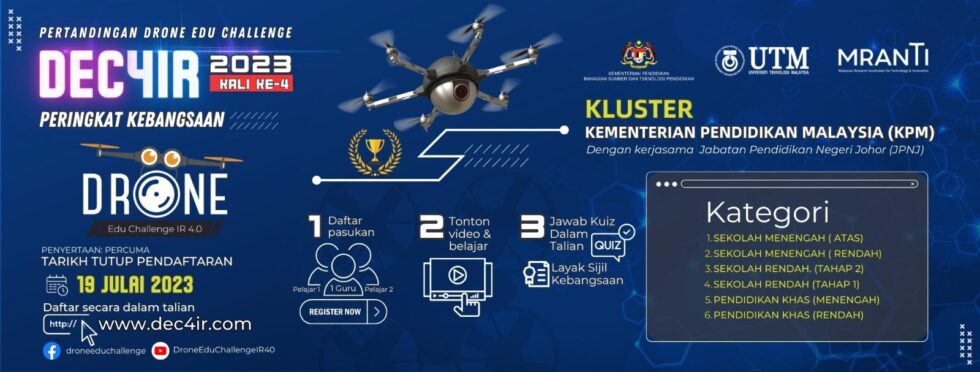 Drone Edu Challenge IR 4.0 Tahun 2023 | Sektor Sumber & Teknologi ...